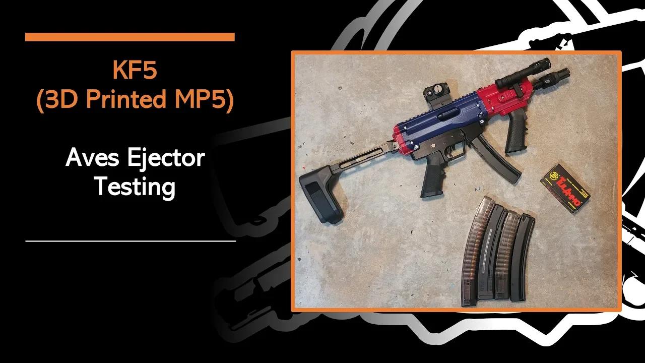 More KF5 Testing - 3D Printed MP5