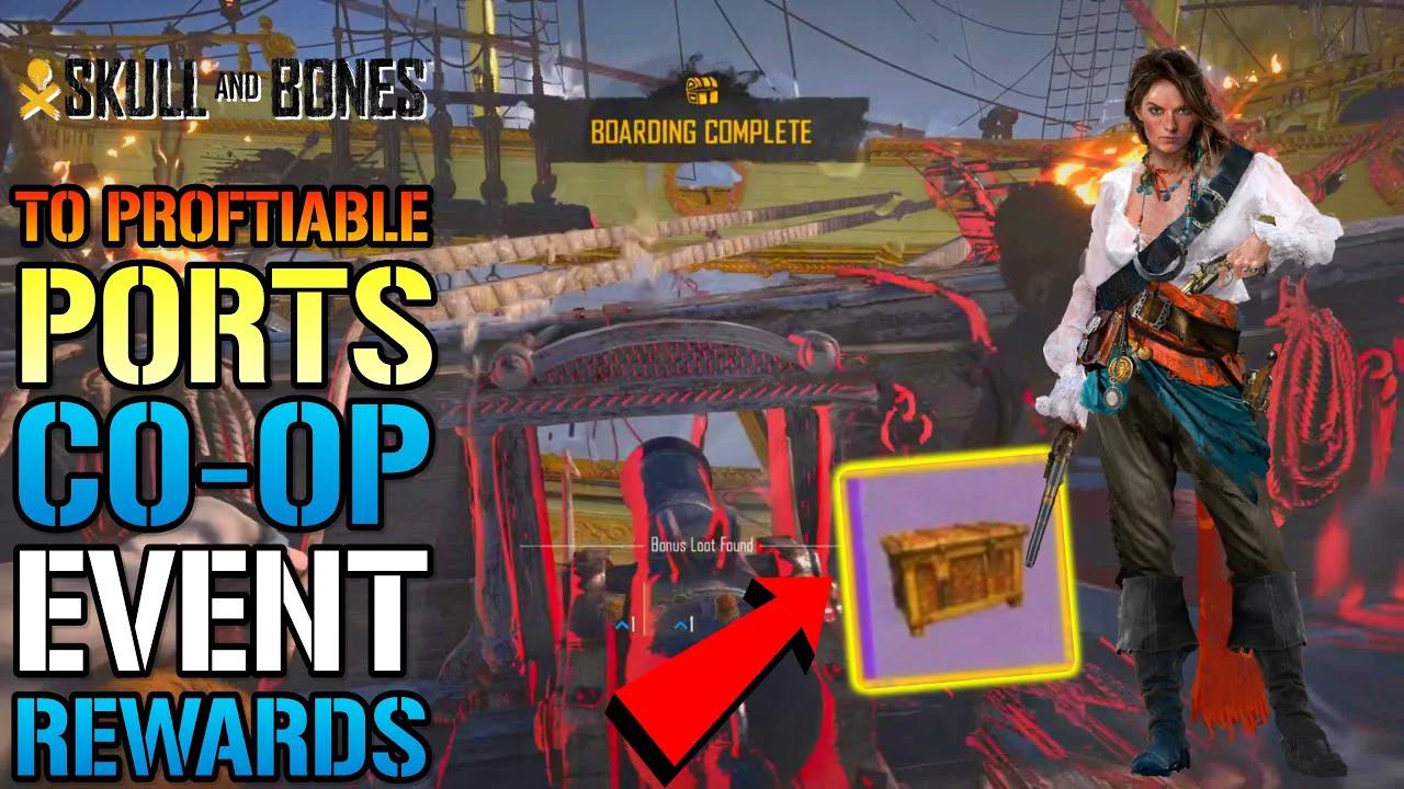 Skull & Bones: "To Profitable Ports" Co Op Event & Rewards! What Do You ...