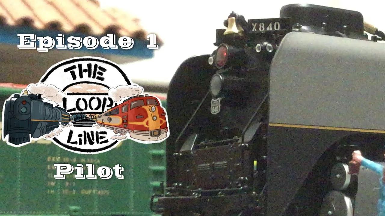 The Loop Line - Pilot