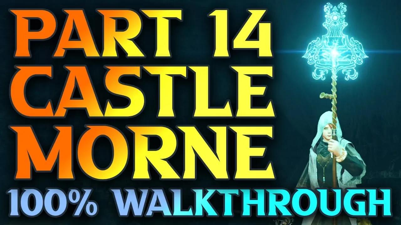 Part 14 - COMPLETE Castle Morne Walkthrough - Elden Ring Astrologer ...