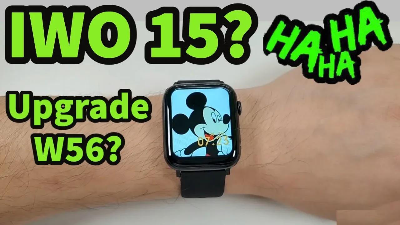 Novo Smartwatch IWO 15 (Upgrade W56?)