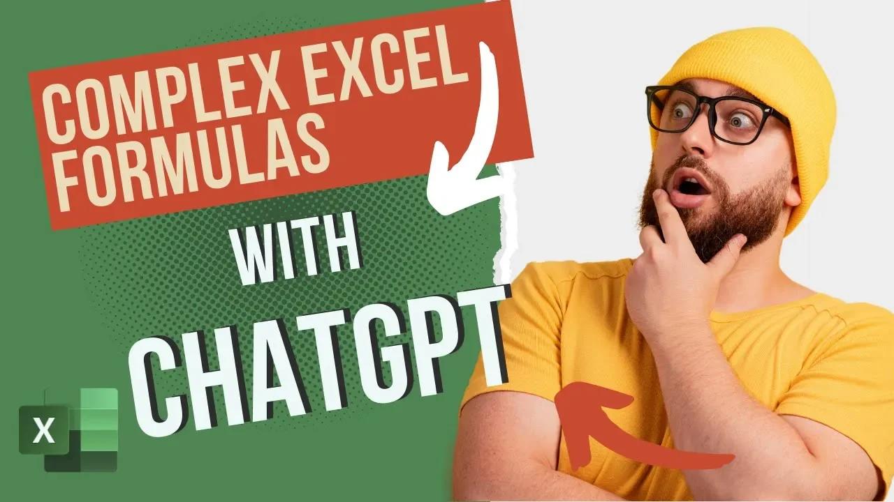 Build Complex Excel Formulas Like a Pro With ChatGPT!