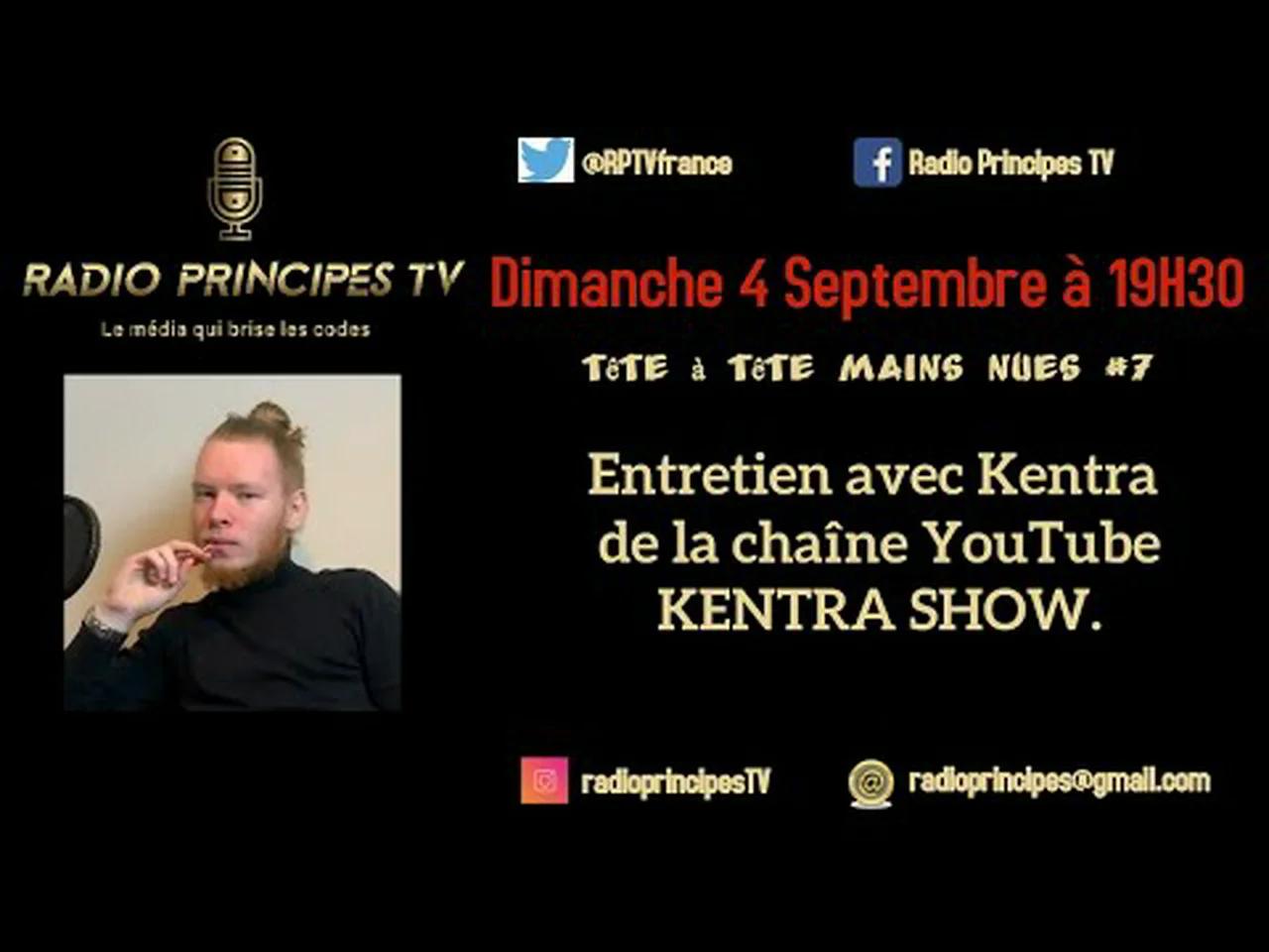 Entretien avec Kentra de la chaîne Youtube Kentra Show