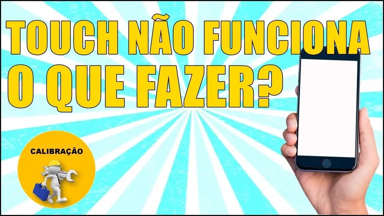 TOUCH SCREEN não funciona como consertar e CALIBRAR no Android 2021