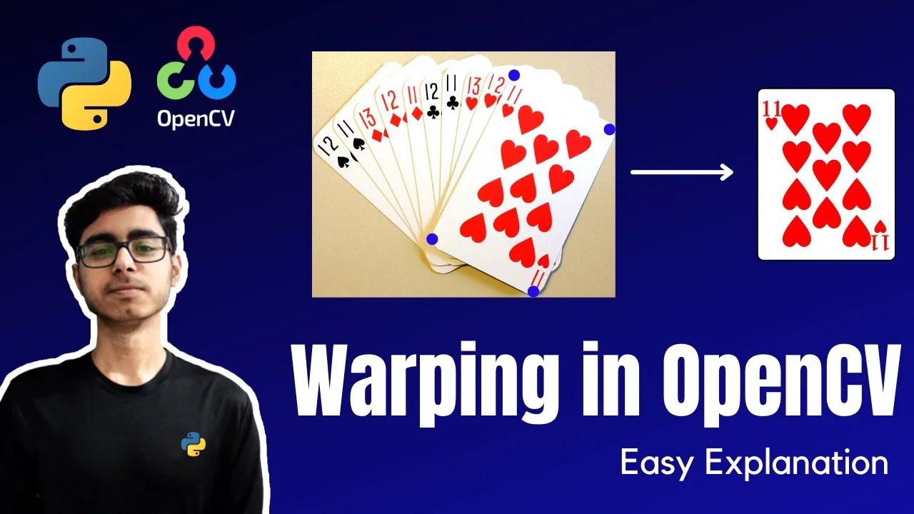 Warping in OpenCV | Changing Perspective | OpenCV Complete Tutorial
