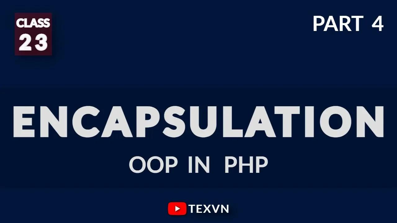 Encapsulation in Object-oriented programming in PHP | OOPs tutorial ... Encapsulation in Object-oriented programming in PHP | OOPs tutorial ...