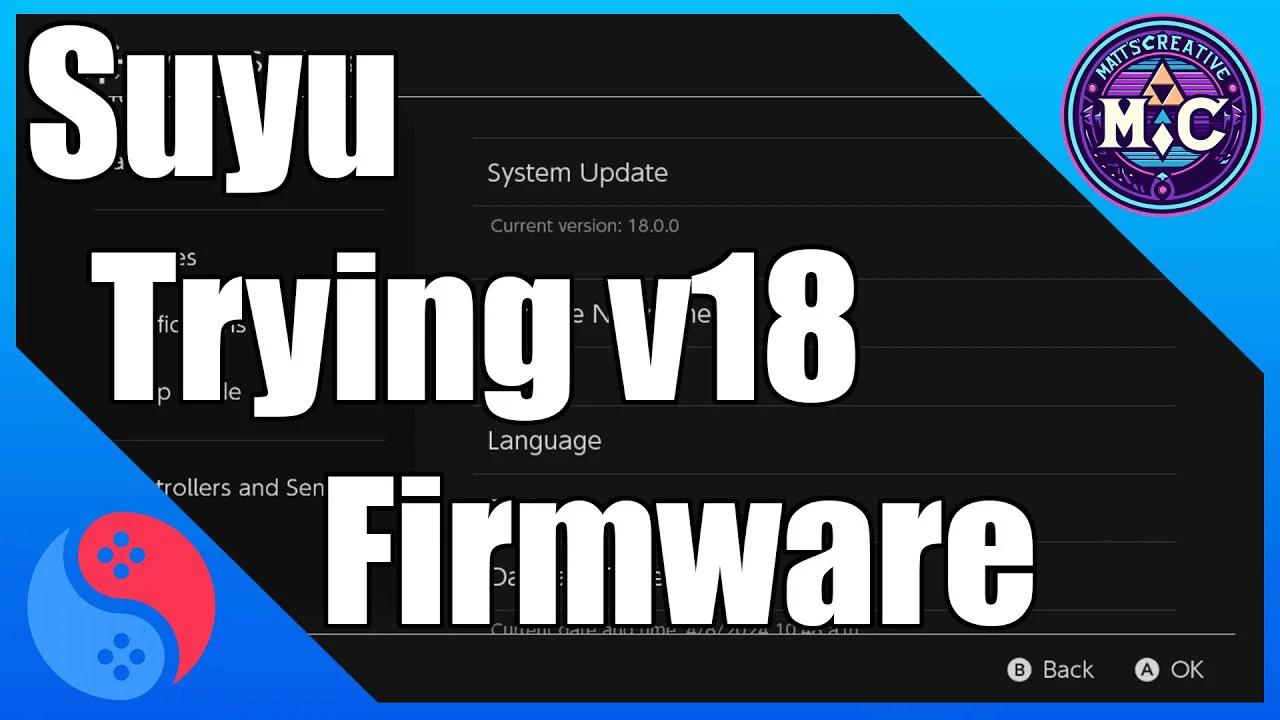 Testing Firmware 18 on Suyu dev branch | Home Menu