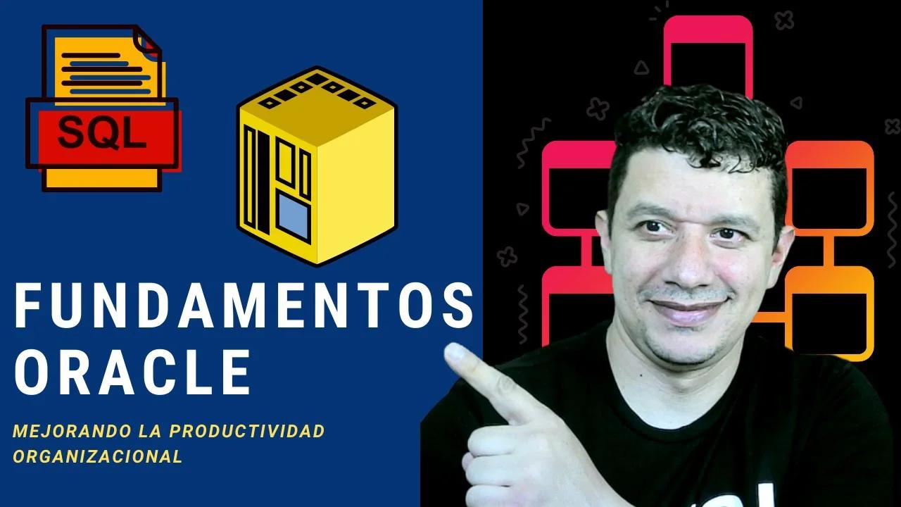 Fundamentos de ORACLE 🔴 Curso EXPERTO de SQL para bases de datos ORACLE