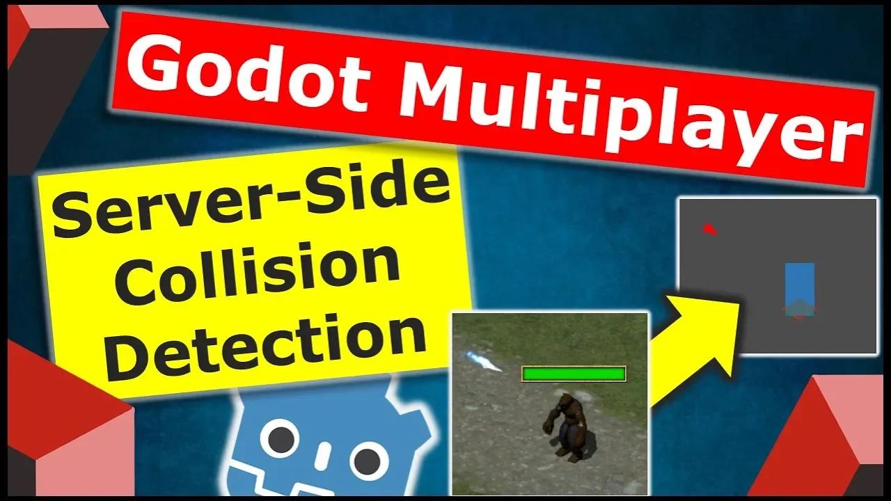 Godot Multiplayer Tutorial - Server-Side Collision Detection | Godot Dedicated Server #18
