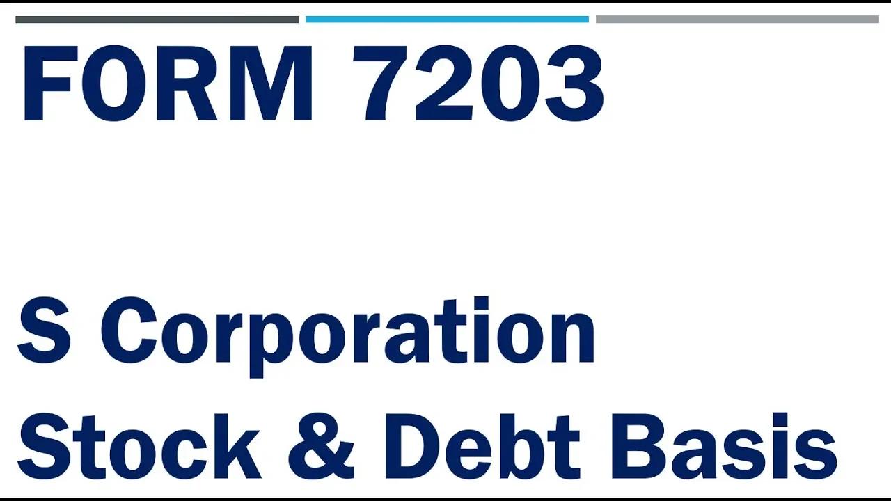 IRS Form 7203 - S Corporation Losses Allowed with Stock & Debt Basis