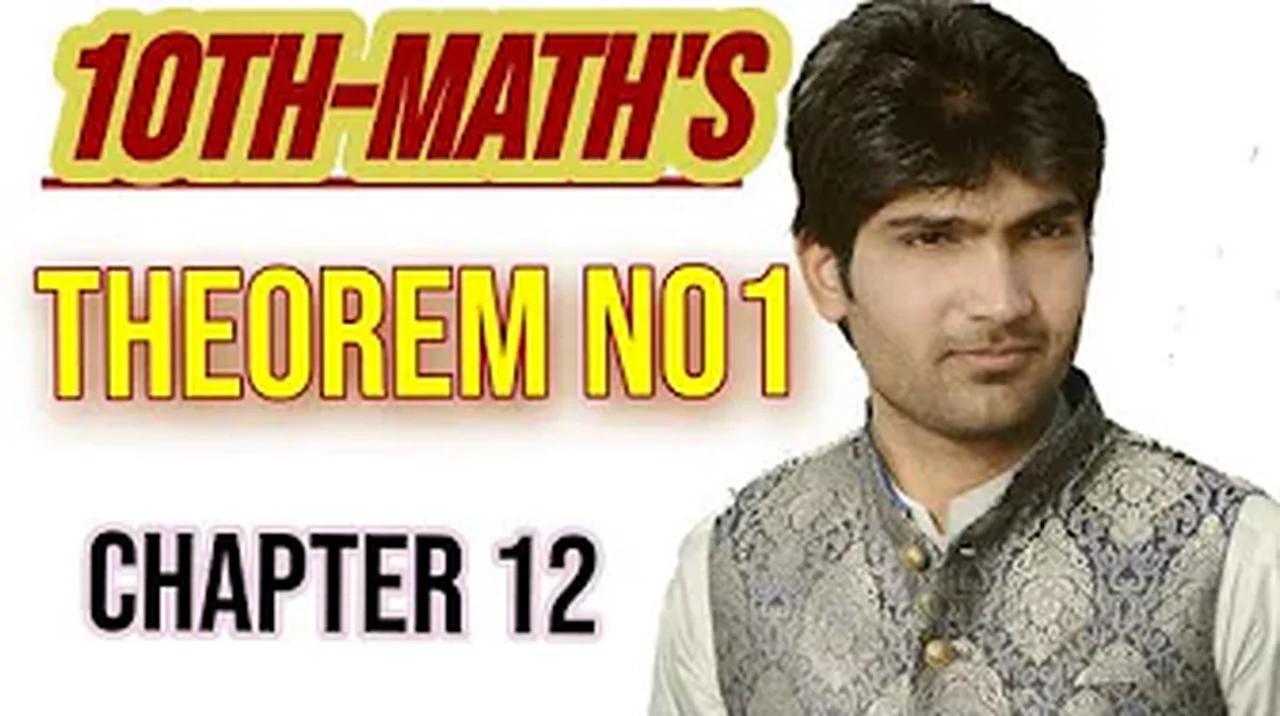 Class 10th Chapter 12 mathematics theorem no 1