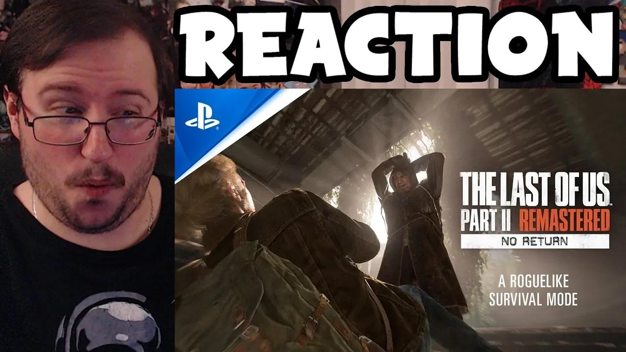Gor's "The Last of Us Part II Remastered" No Return Mode Trailer REACTION