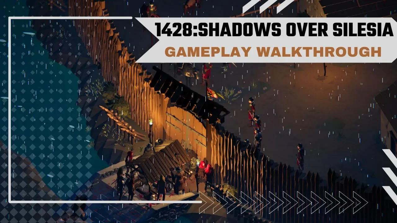 1428 Shadows Over Silesia Gameplay Demo