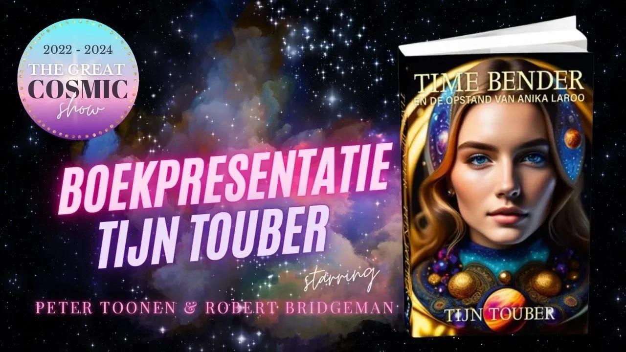 TIJN TOUBER OVER TIME BENDER EN DE OPSTAND VAN ANIKA LAROO