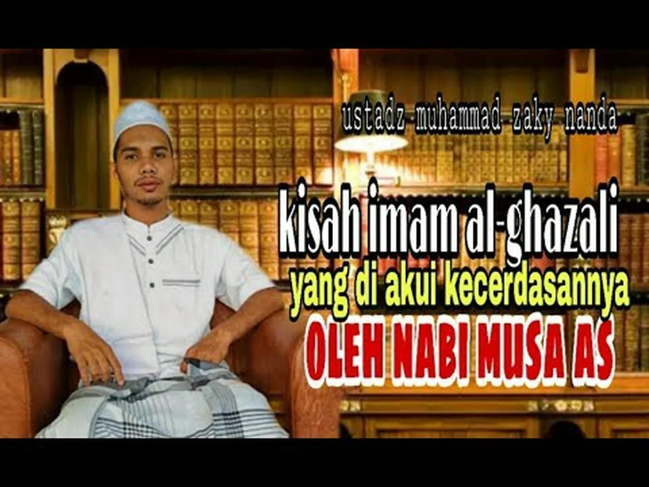 Kisah imam al ghazali dengan nabi musa - [ tgk muhammad zaki nanda]