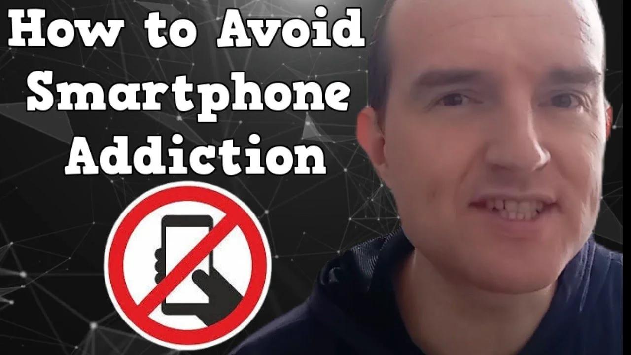 The best ways to avoid smartphone addiction!