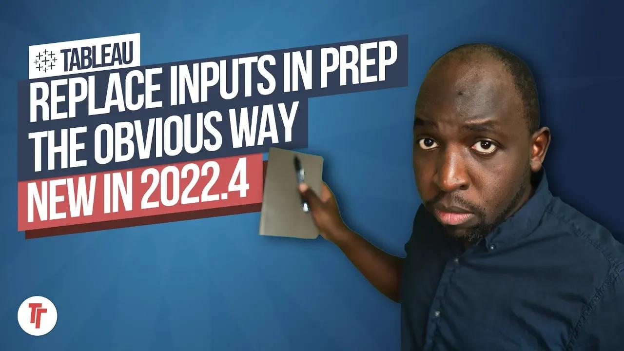 Effortlessly Swap Data Sources in Tableau Prep | New in tableau 2022.4