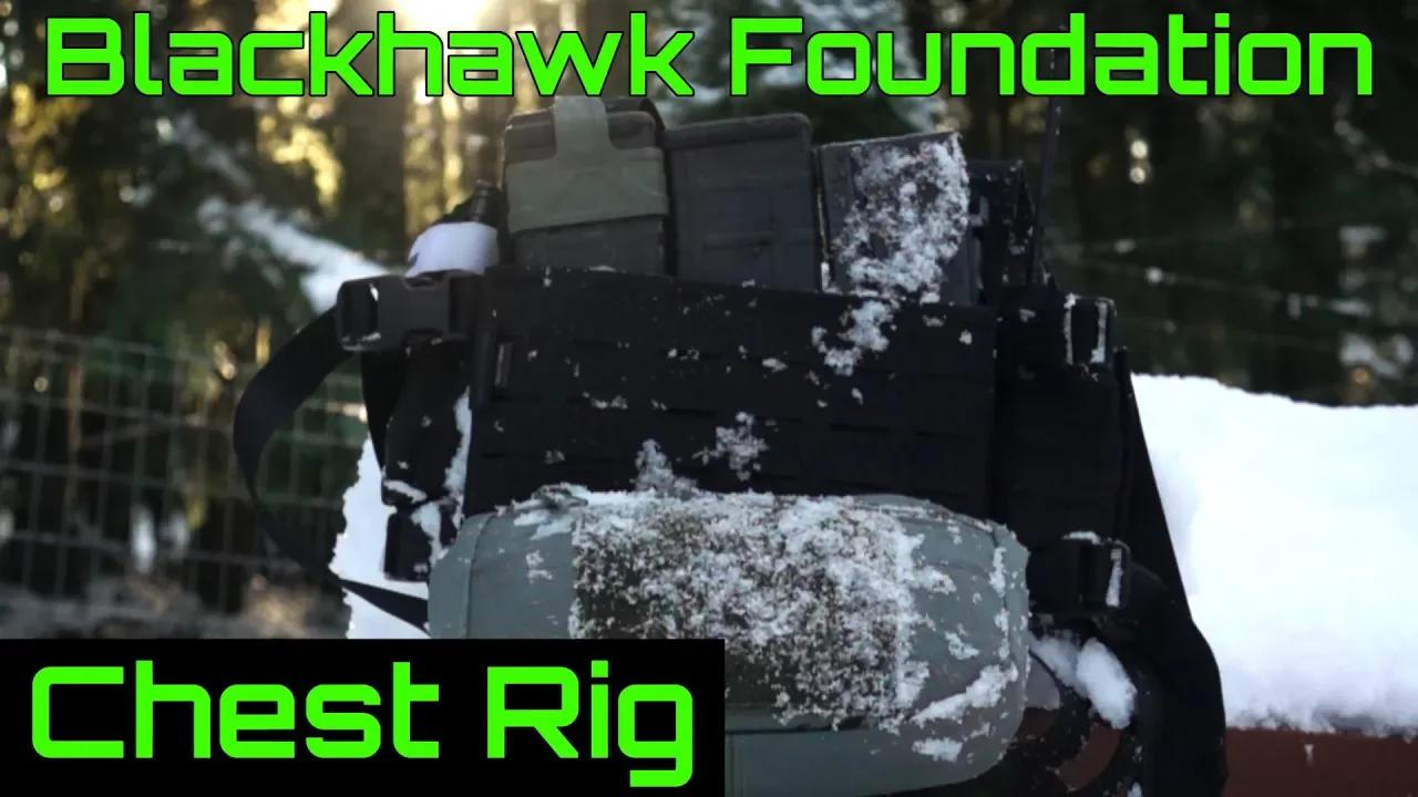 Blackhawk Foundation Chest Rig - Uncomfortable and Expensive