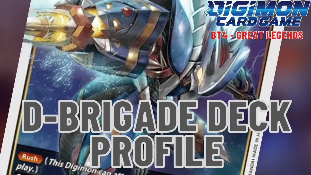 Digimon TCG D-Brigade Deck Profile || Great Legend BT4 English Meta
