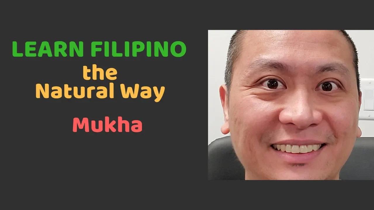 Parts of the Face PT. 1 | Learn Filipino the Natural Way