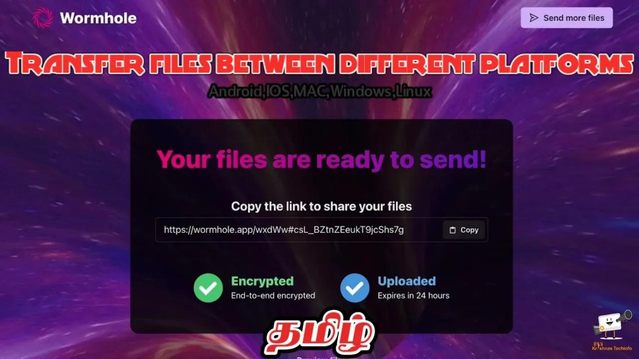 Transfer files between different platforms | Android, IOS, Windows, Linux | தமிழ் | 2023