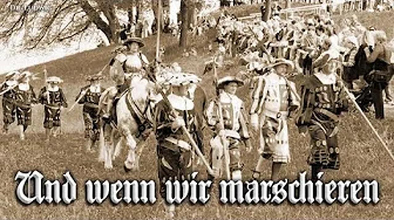 Und wenn wir marschieren [German Landsknecht song][+English translation]