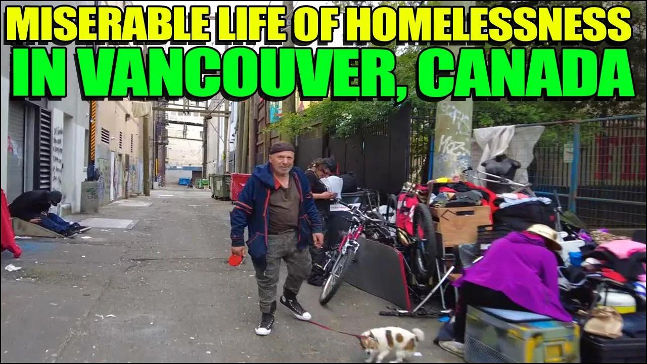 🚨 Life of Homelessness / Addiction in Vancouver On East Hastings Street ...