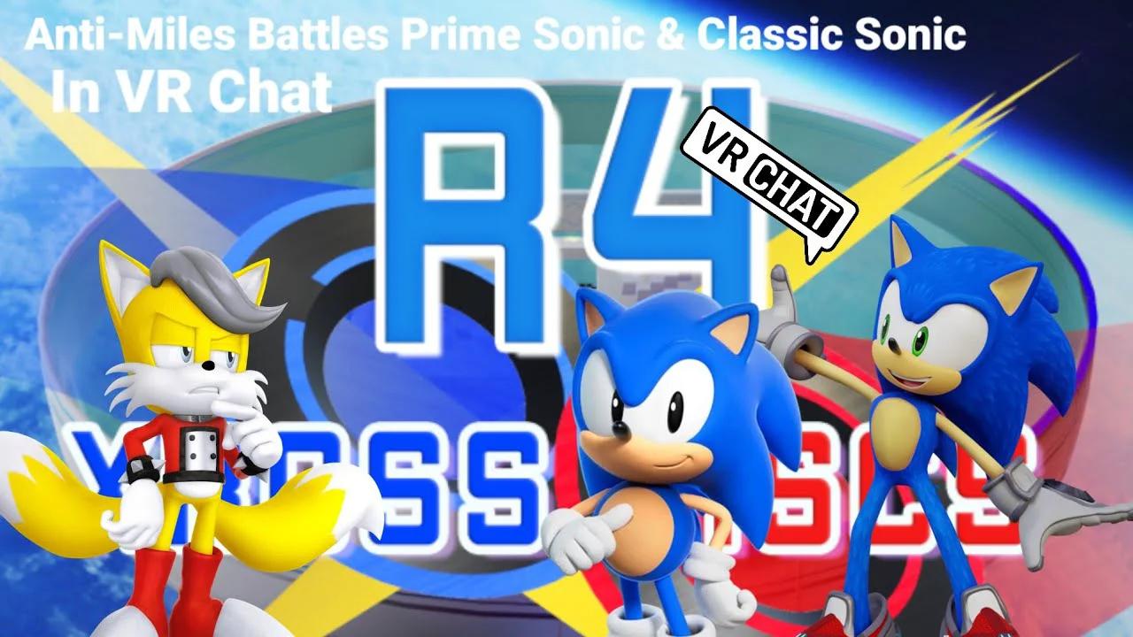 Anti-Miles Battles Prime Sonic & Classic Sonic In VR Chat (Sonic VR Chat)