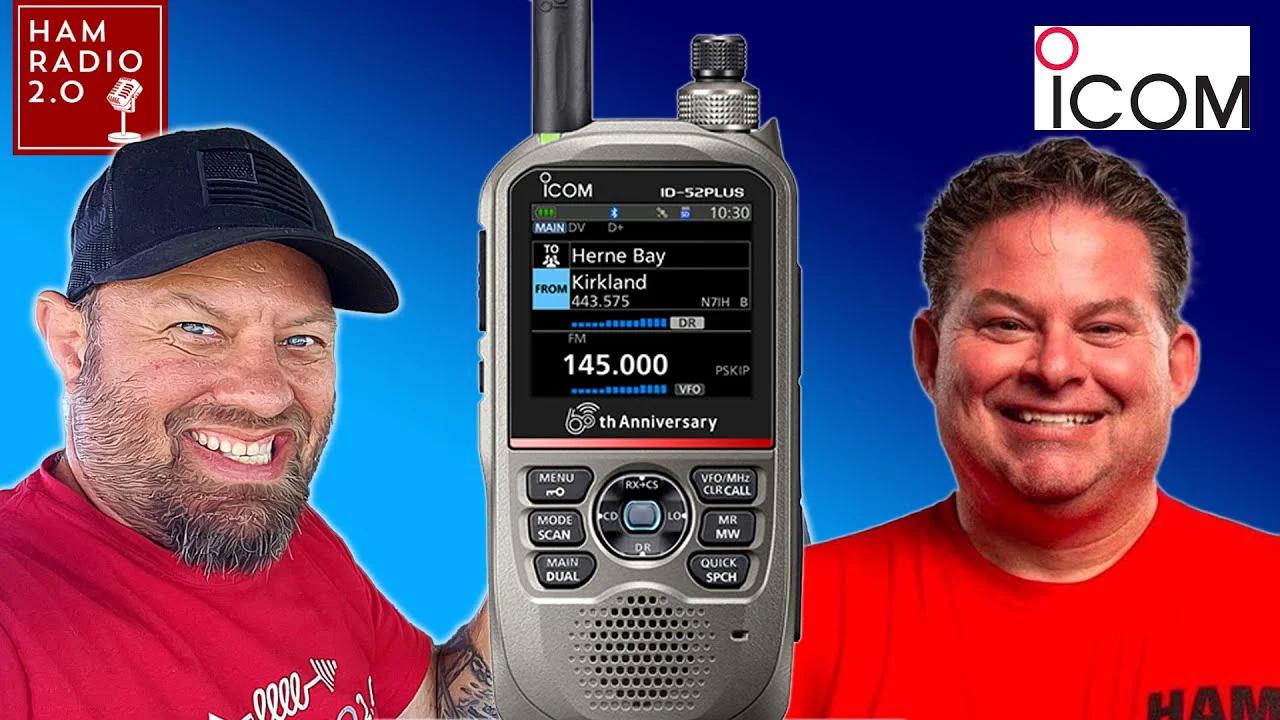 ICOM ID-52 Plus Anniversary Edition HT with Ray Novak