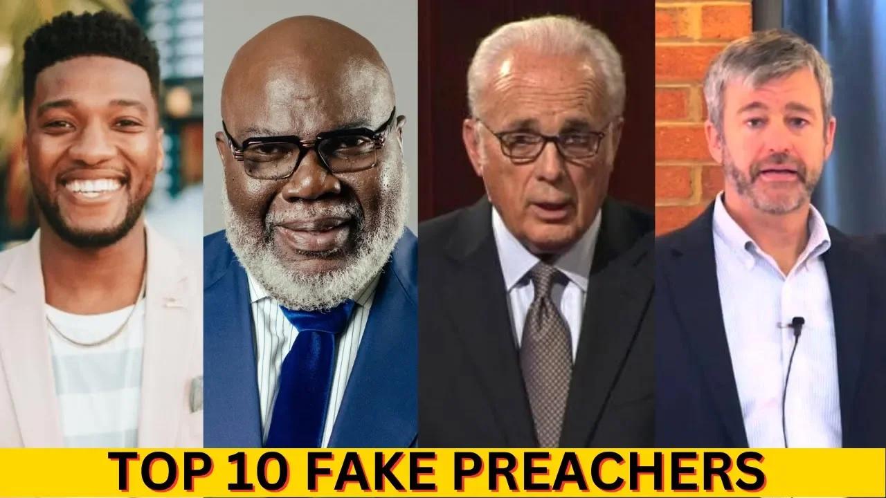 Top 10 Fake Preachers In The World And How To Spot Them || Wisdom For ...