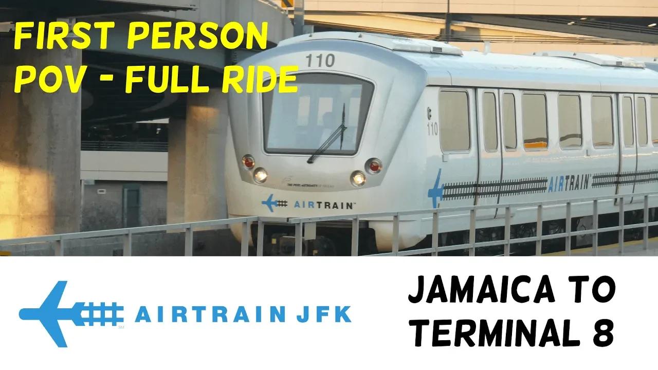 Full ride: AirTrain from Jamaica to JFK Terminal 8