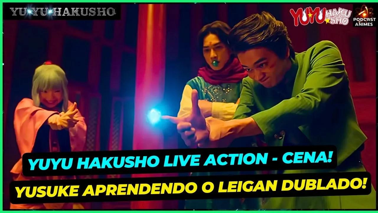 YUSUKE APRENDENDO A USAR O LEIGAN DUBLADO EM PT-BR! - YU YU HAKUSHO ...