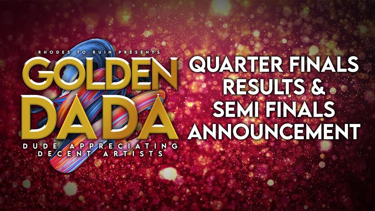 🏆 Golden DADA, KPop Awards 🏆 Quarter Final Results & Semi Final Announcements