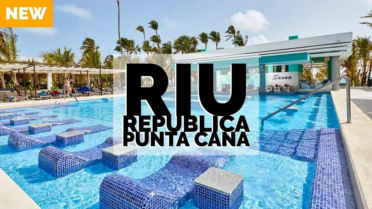 TRAVEL DEAL - RIU Republica Punta Cana