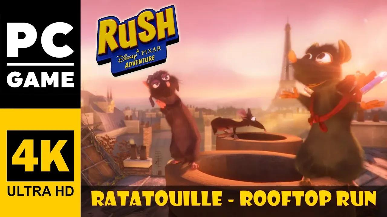 Ratatouille - Rooftop Run | RUSH: A Disney • PIXAR Adventure ...