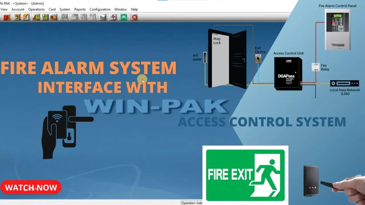 INTEGRATE HONEYWELL WINPAK ACCESS CONTROL WITH FIRE ALARM SYSTEMS| # ...