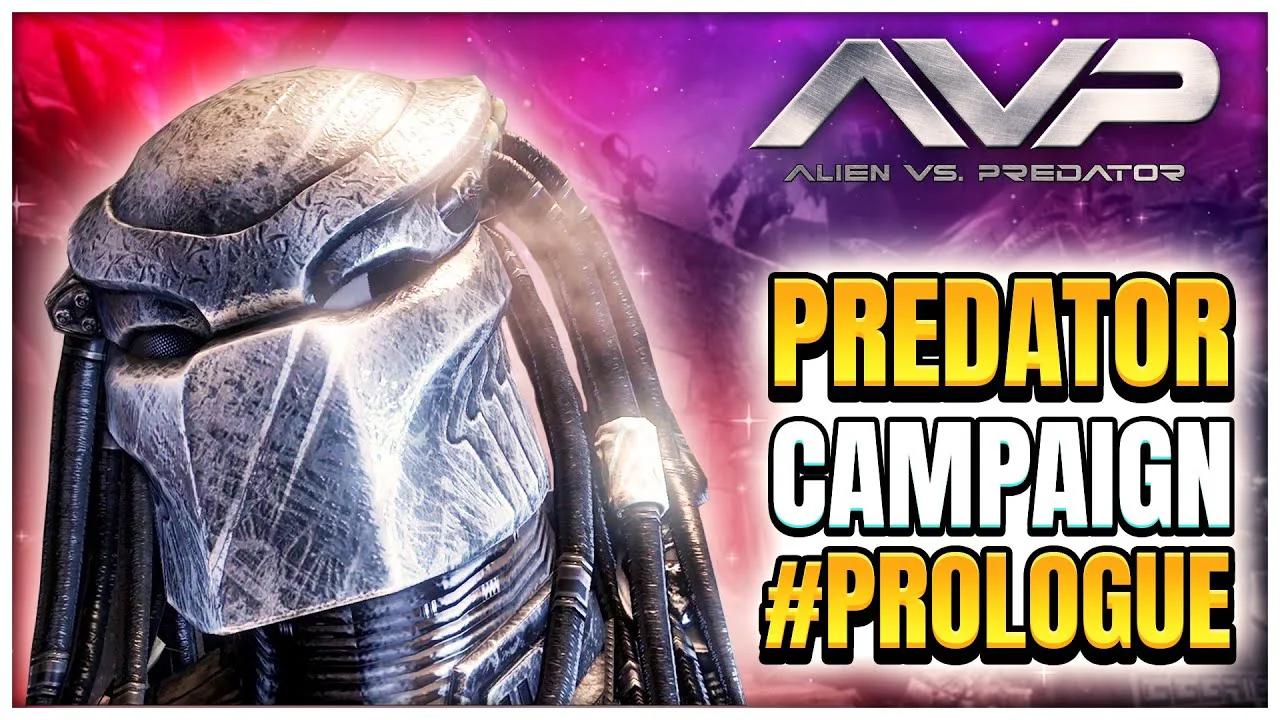 Aliens Vs Predator - Prologue (Predator Campaign) 2K 60ᶠᵖˢ - Game ...
