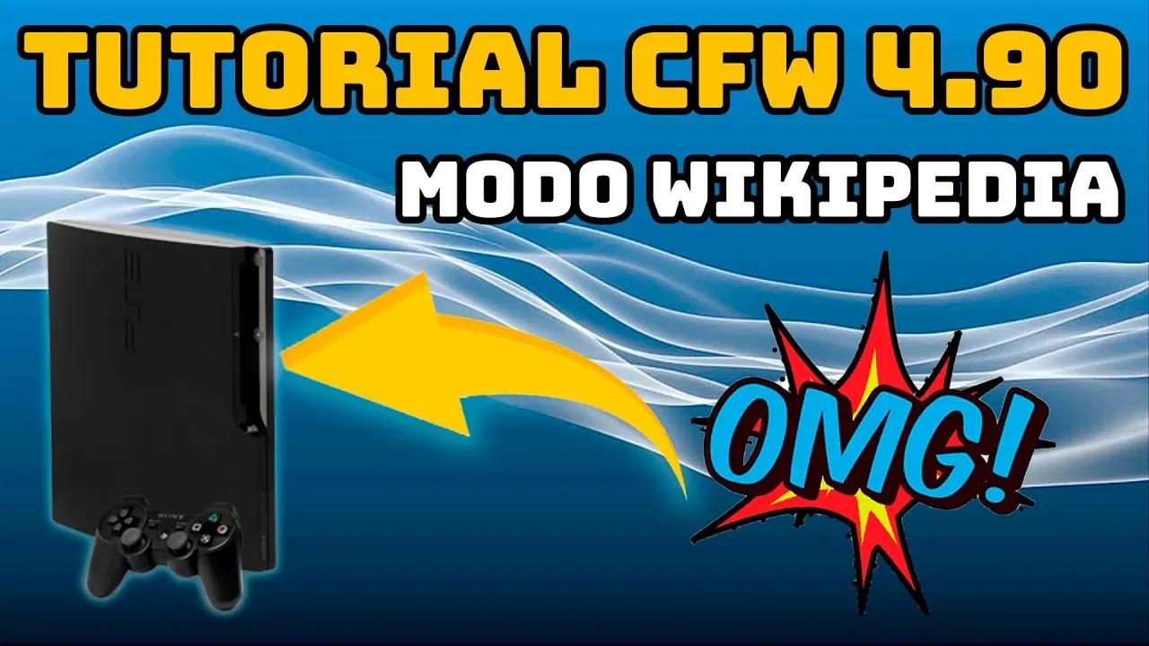 NUEVO TUTORIAL COMO INSTALAR CFW EVILNAT 4.90 EN PS3! MODO WIKIPEDIA!