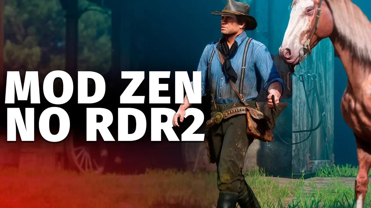 Instalando o Mod Zen no Red Dead Redemption 2 - Passo a Passo