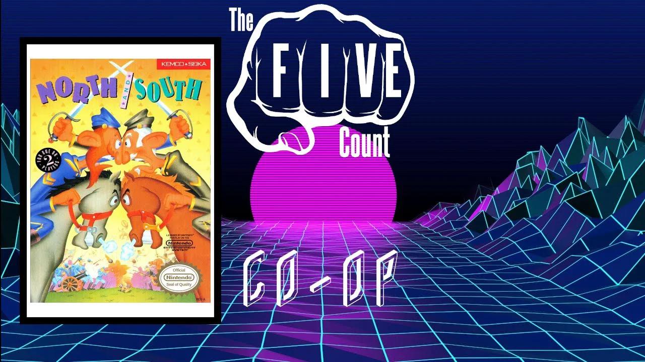 The Five Count Co-op - North & South (Nintendo)