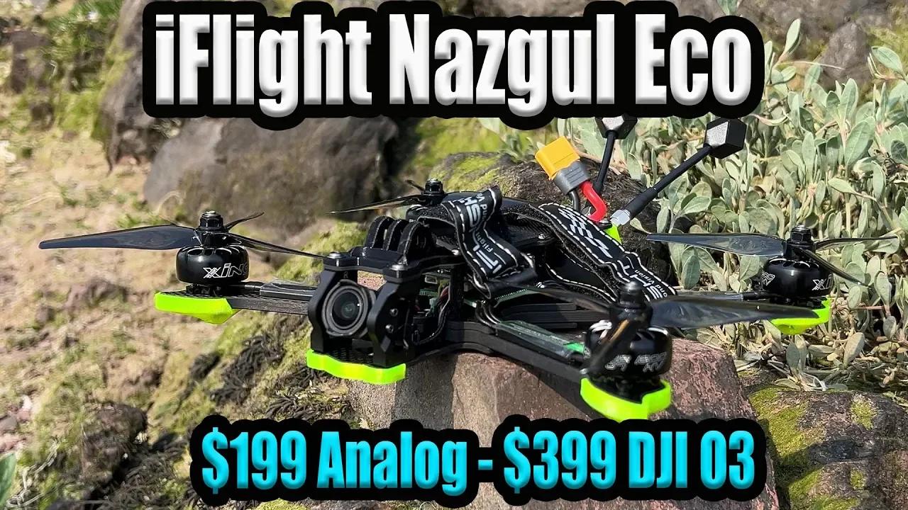 iFlight Nazgul Eco 5" DJI O3 FPV Quad - Incredible Value!