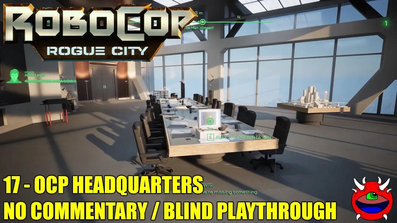 RoboCop: Rogue City - 17 OCP Headquarters - No Commentary