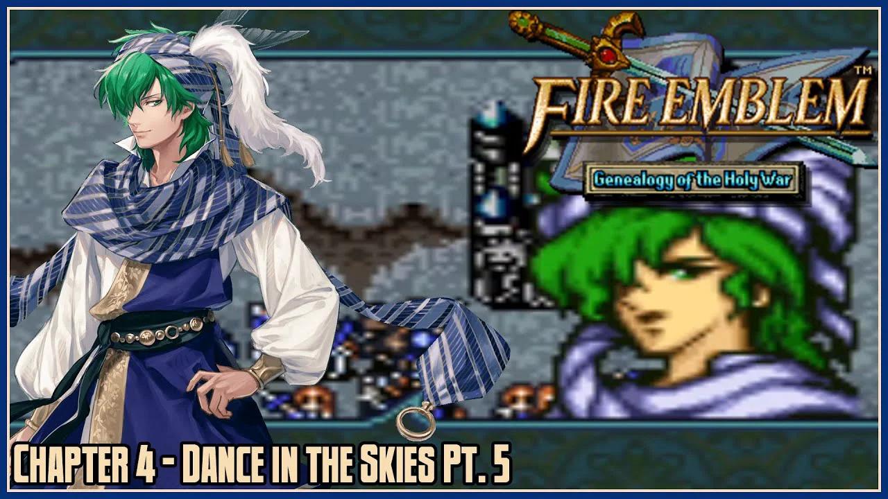 Fire Emblem 4: Genealogy of the Holy War Part 21 – Chapter 4: Dance in ...