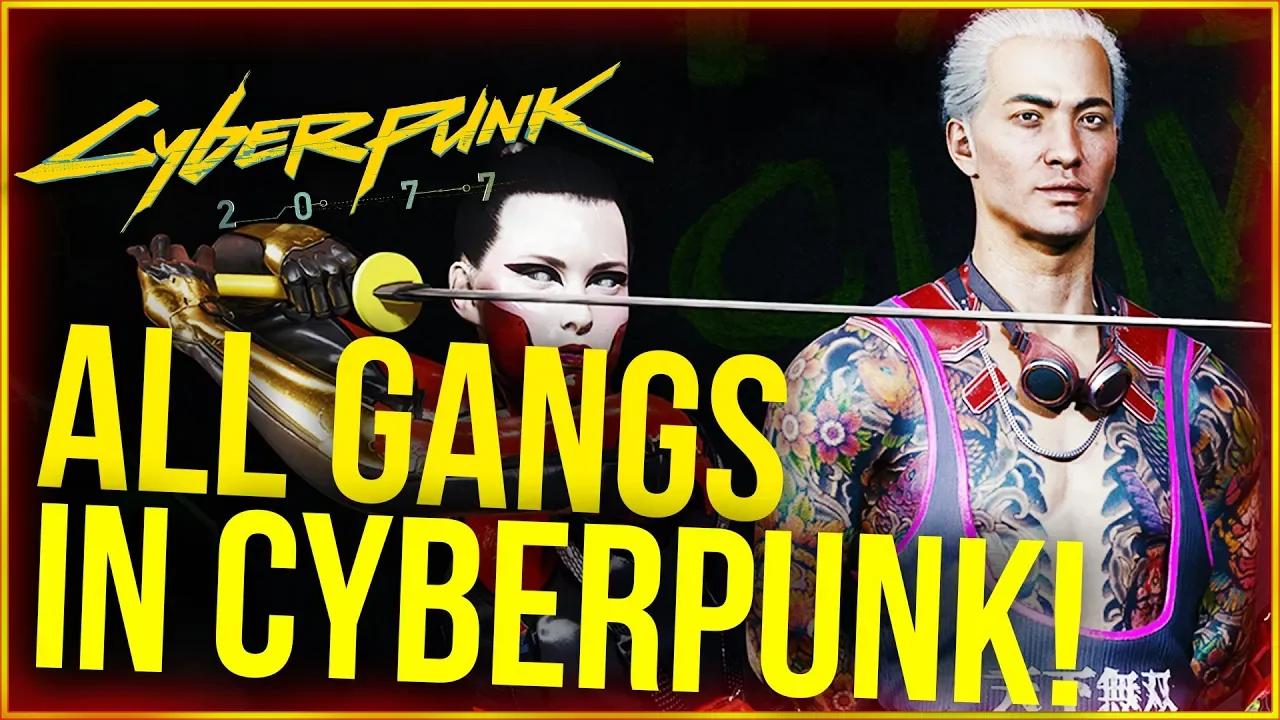 Cyberpunk 2077 Lore All Gangs In Night City Explained