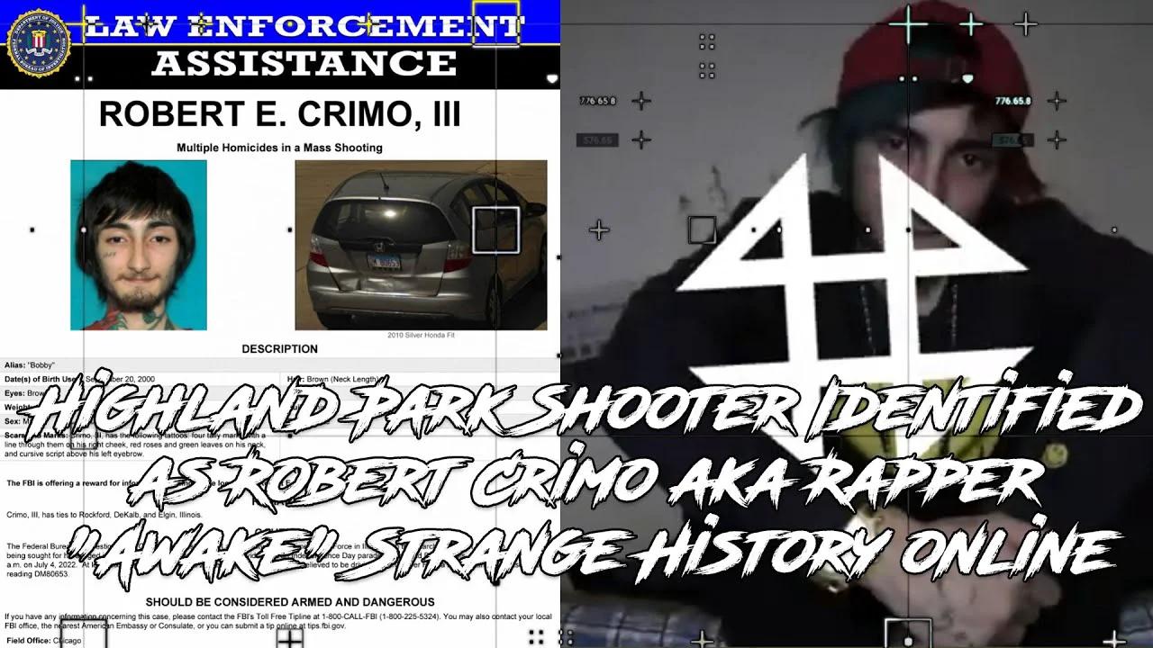 Highland Park Shooter Identified as Robert Crimo aka Rapper "Awake ...