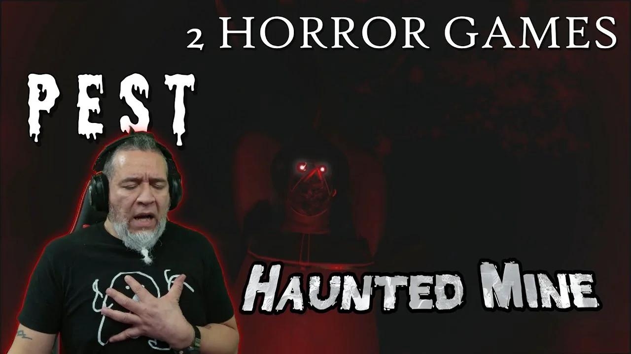 2 Horror Games - Pest and Haunted Mine | Atmospheric Short and Creepy ...