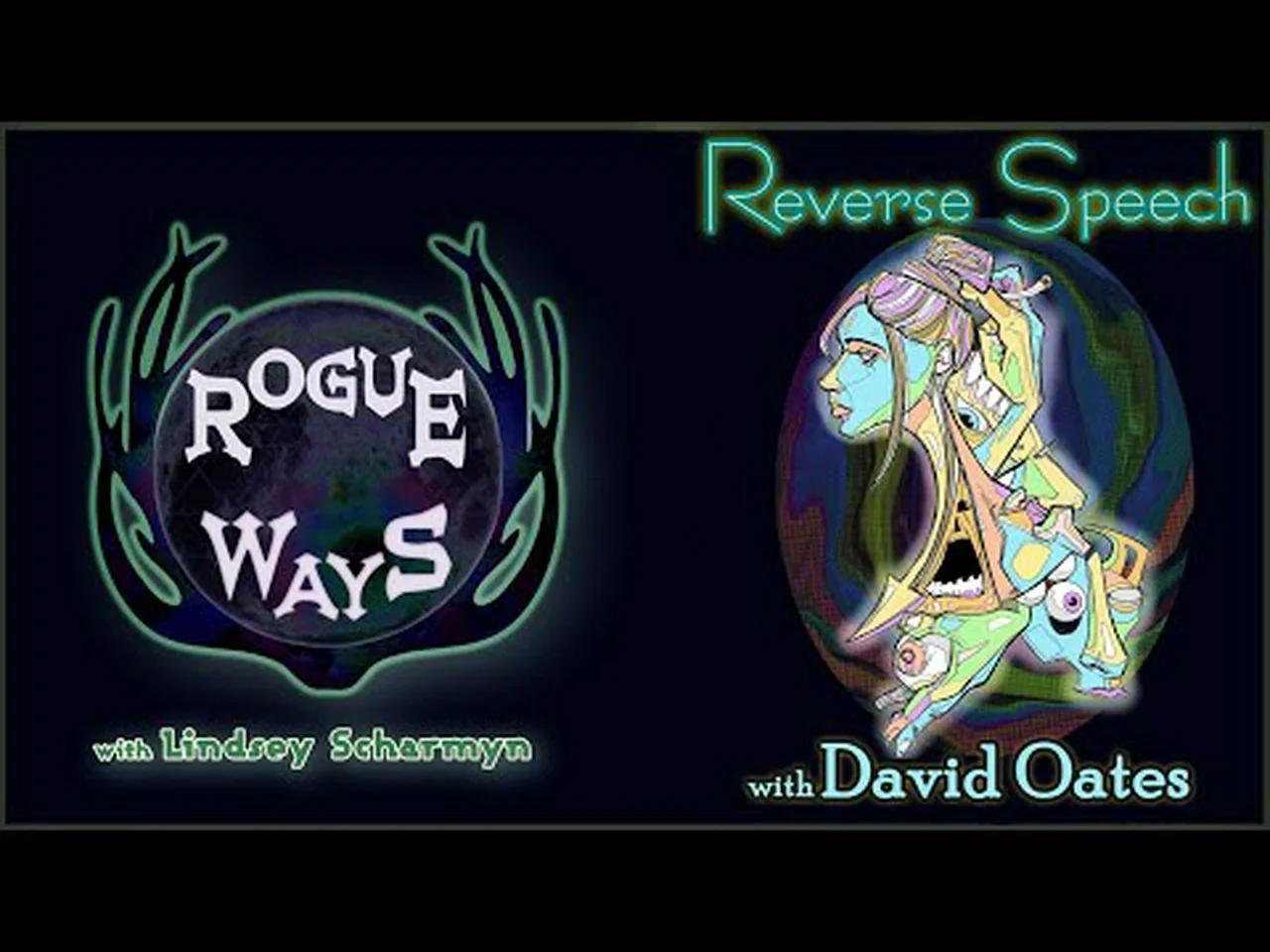 Reverse Speech with David Oates