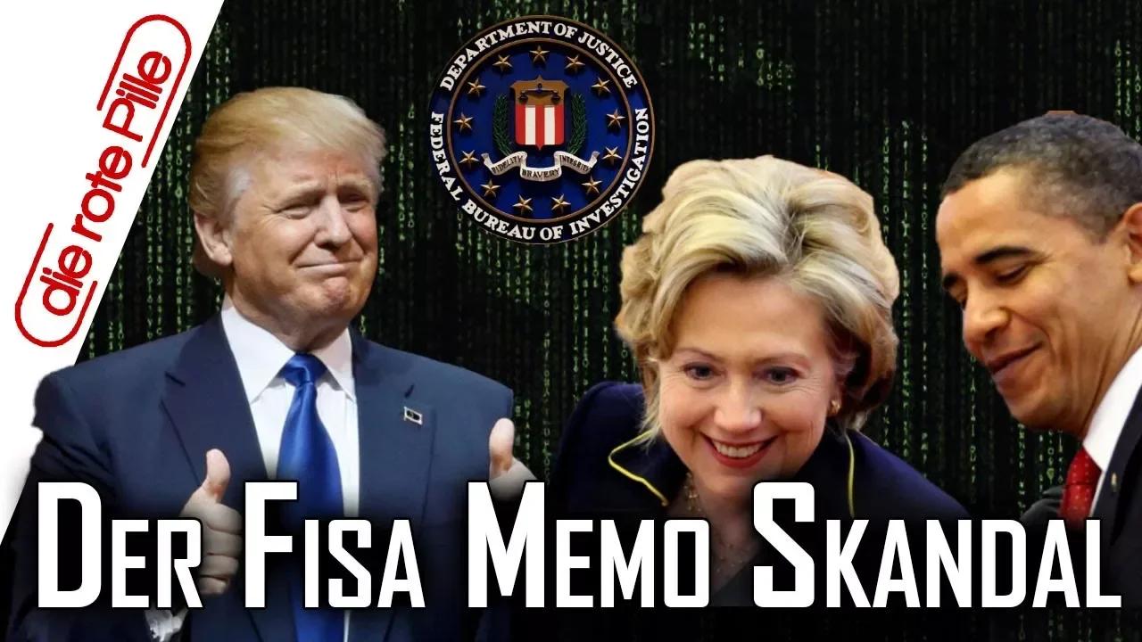 Der Fisa Memo Skandal - Watergate² Reloaded