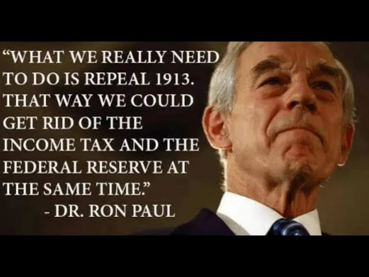 Repeal 1913 End The Income Tax The Federal Reserve