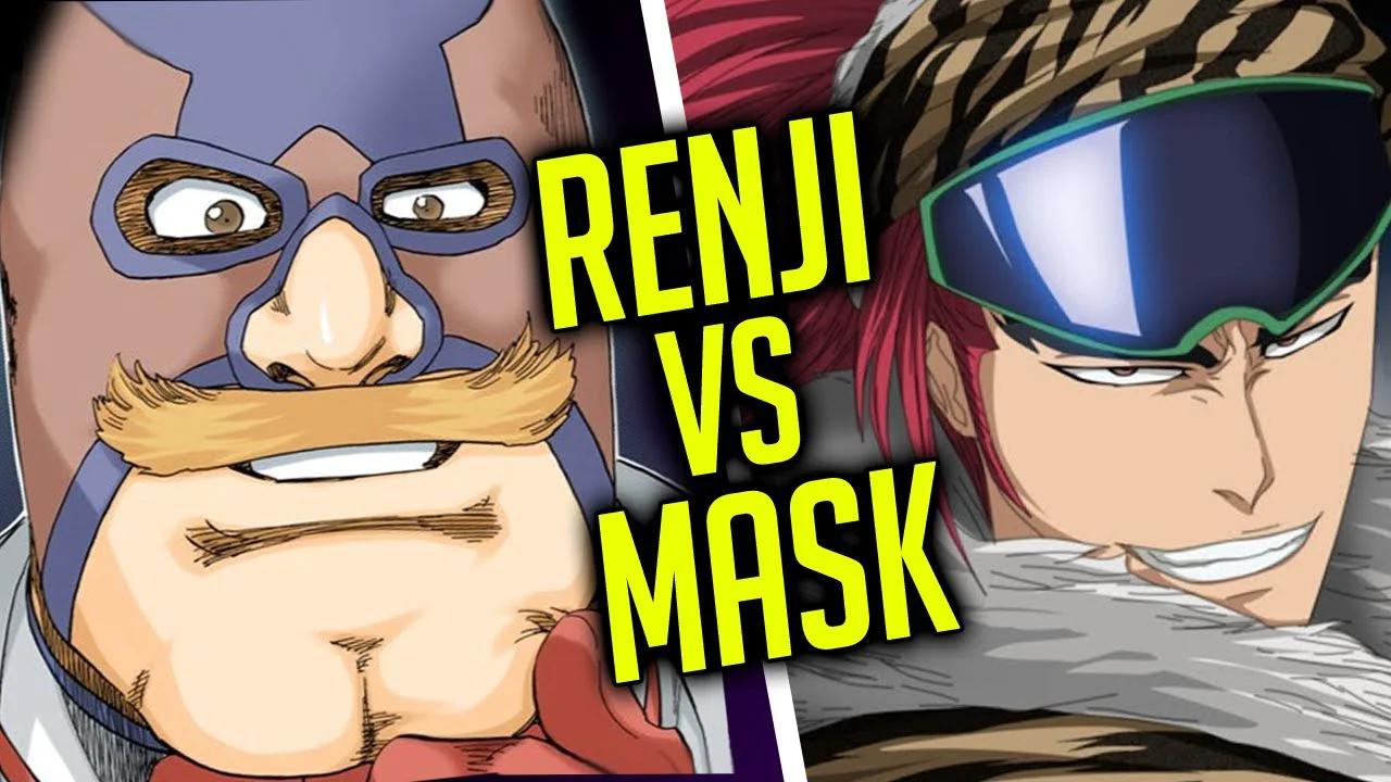THE STRONGEST LIEUTENANT | Renji VS Mask Explained | BLEACH Breakdown